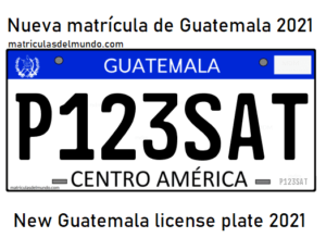 Nuevo diseño de matrículas de Guatemala 2021